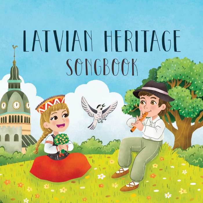 Latvia Heritage Songbook | WorldSong Schools