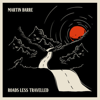 Roads Less Travelled | Martin Barre
