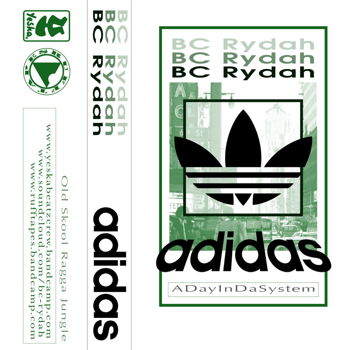 Adidas : A Day In Da System | Bc Rydah | Ruff Tapes