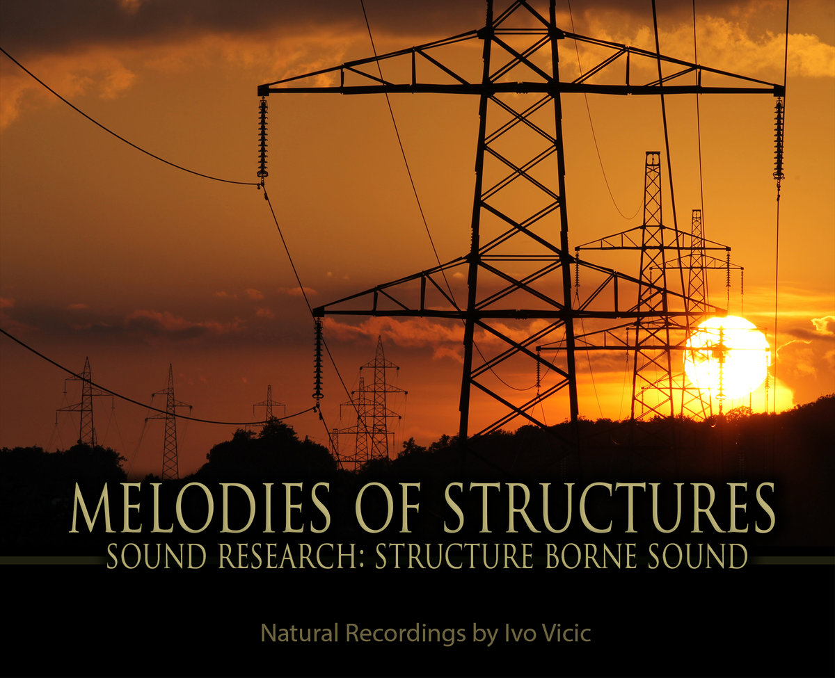 Sound research: Melodies of the Structures, Structure Borne Sound ...