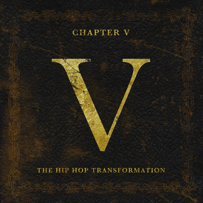 Chapter V vol. 1 | The Hip Hop Transformation | Big Bang Records