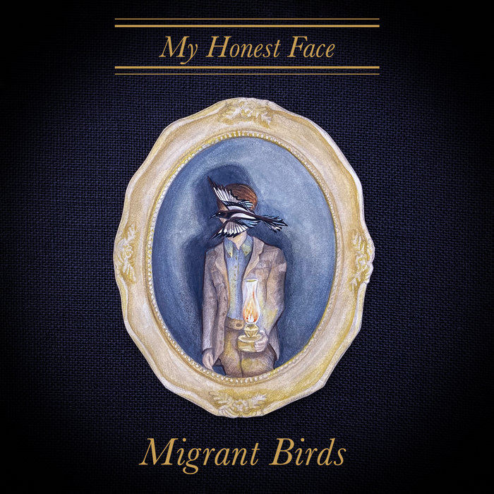 My Honest Face — Deluxe Edition | Migrant Birds