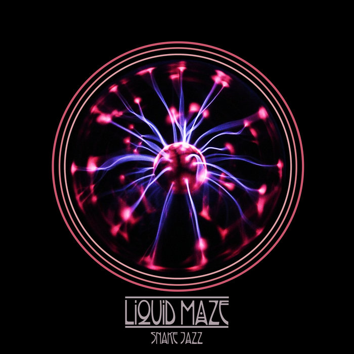 Snake Jazz | Liquid Maze