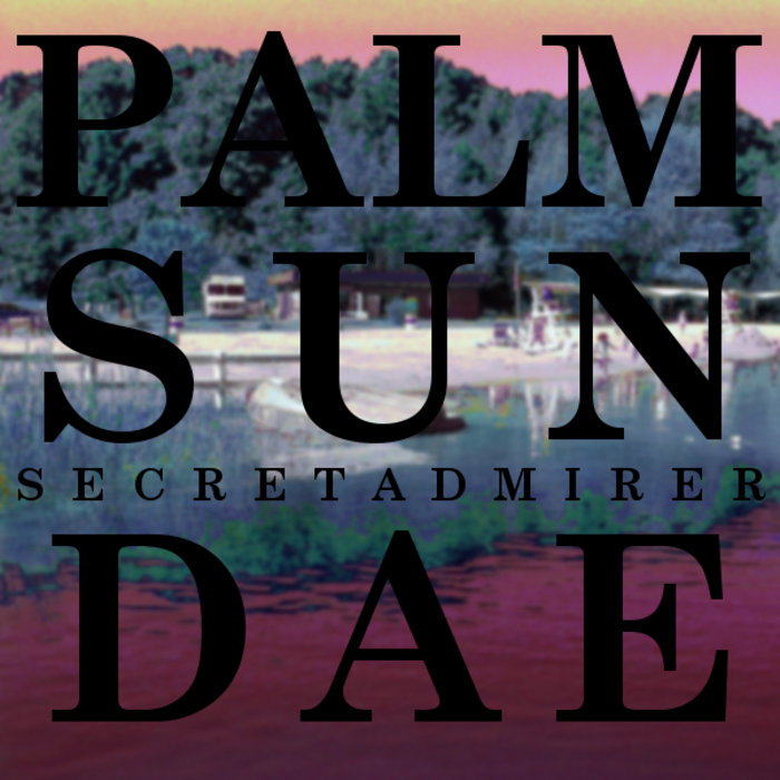 Secret Admirer | Palm Sundae