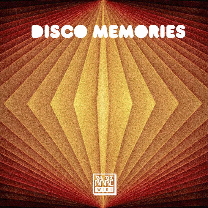 Disco Memories | Various Artists | Rare Wiri Records