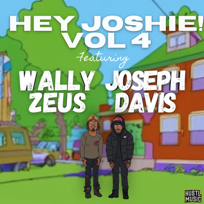 Hey Joshie!, Vol 4 | Josh Van Hoorebeke