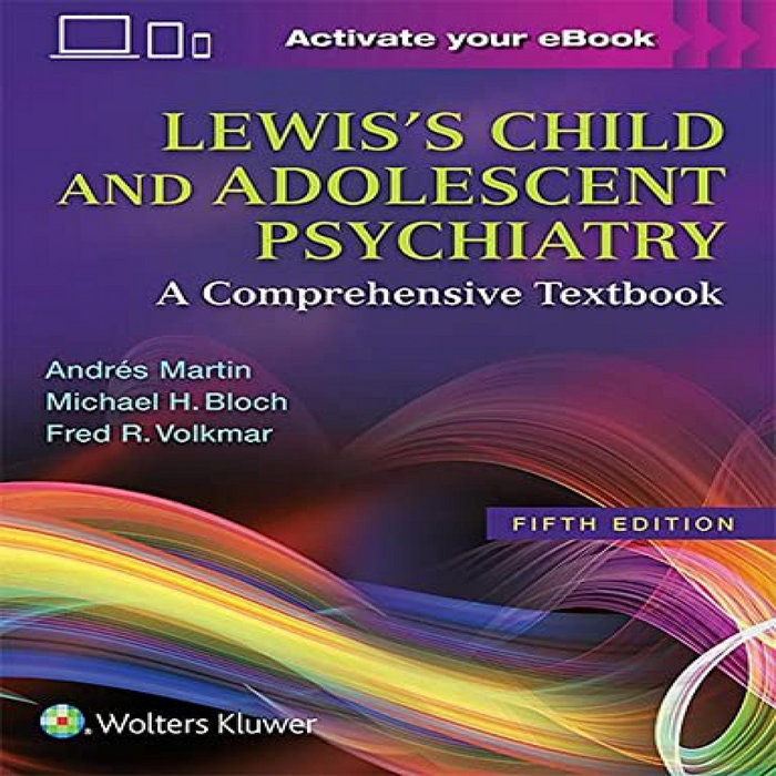 Get EPUB KINDLE PDF EBOOK Lewis's Child and Adolescent Psychiatry: A ...