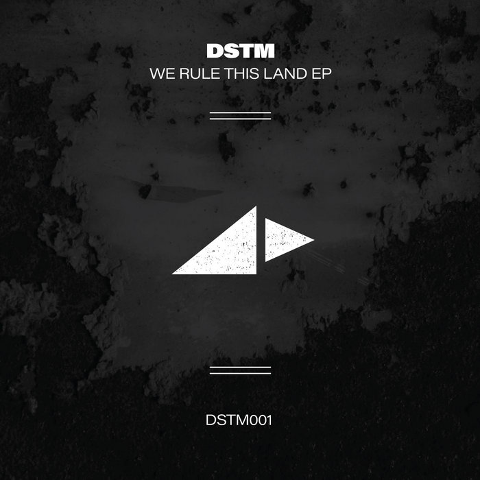 We Rule This Land EP | Dstm | Dstm World