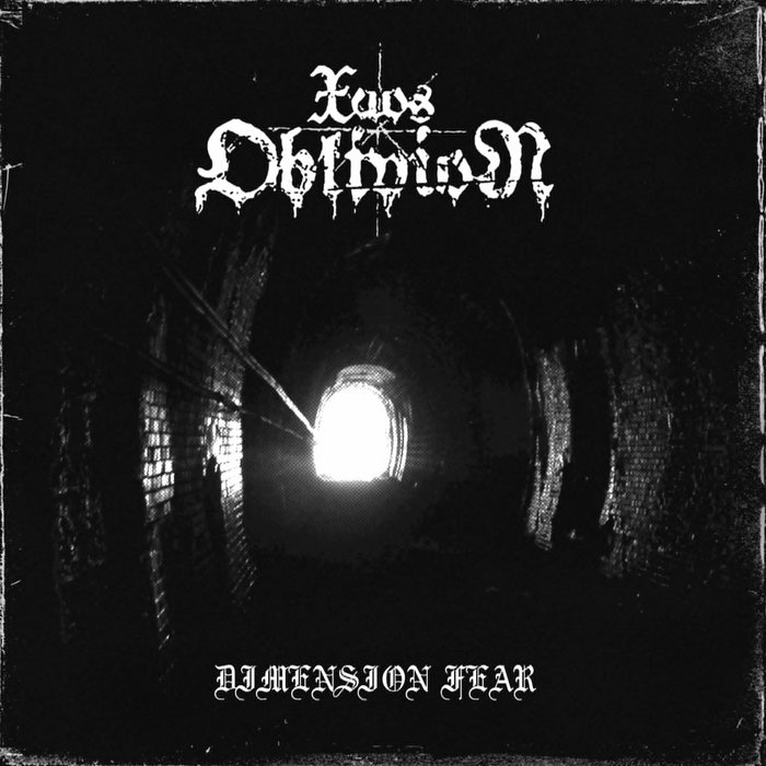 Dimension Fear | Xaos Oblivion