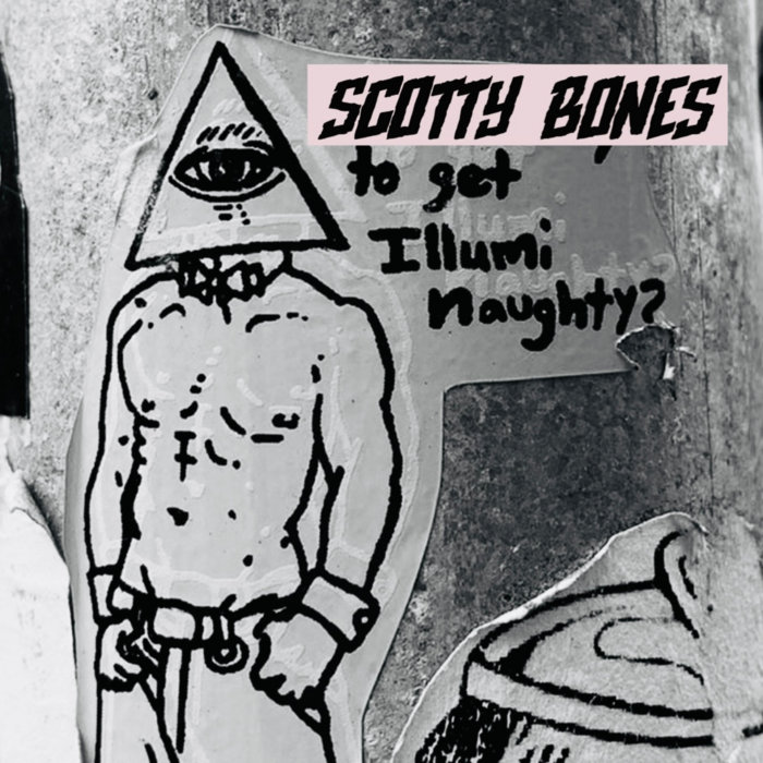 to get Illumi Naughty | Scotty Bones