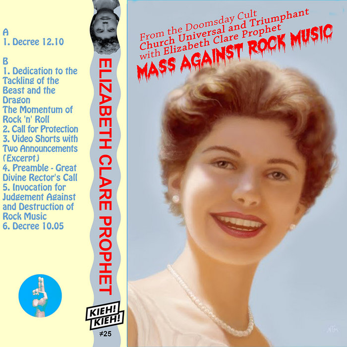 Mass Against Rock Music | Elizabeth Clare Prophet | Kieh! Kieh!