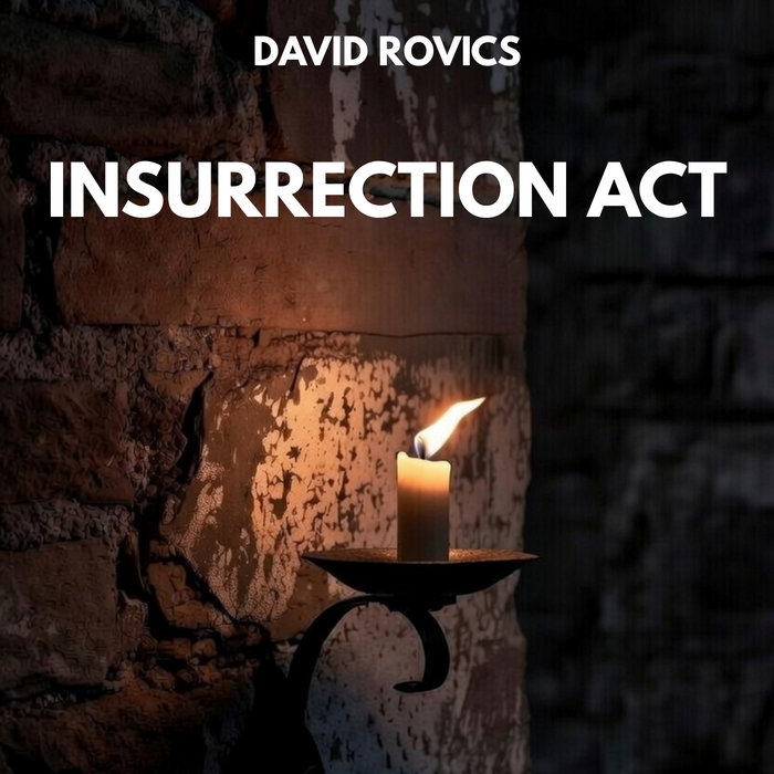 Insurrection Act | David Rovics