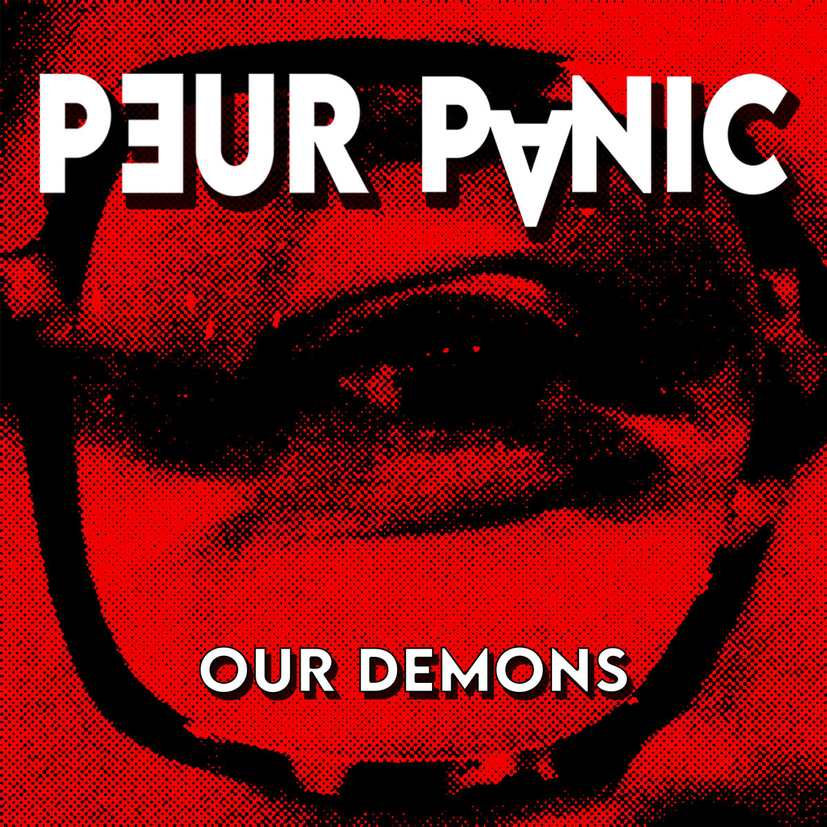 Our demons | Peur Panic
