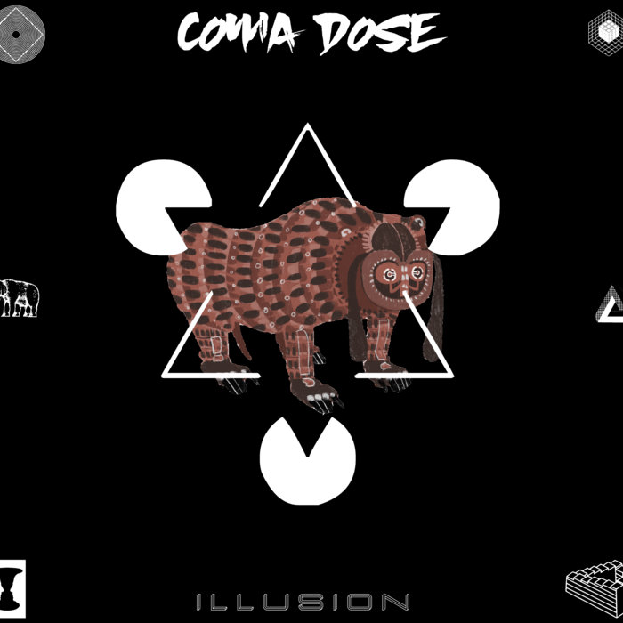 ILLUSION | Coma Dose