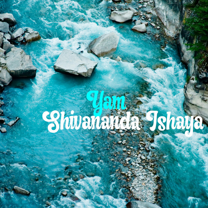 Yam | Shivananda Ishaya