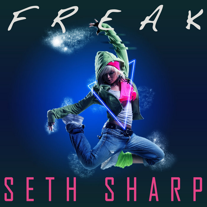 Freak | Seth Sharp