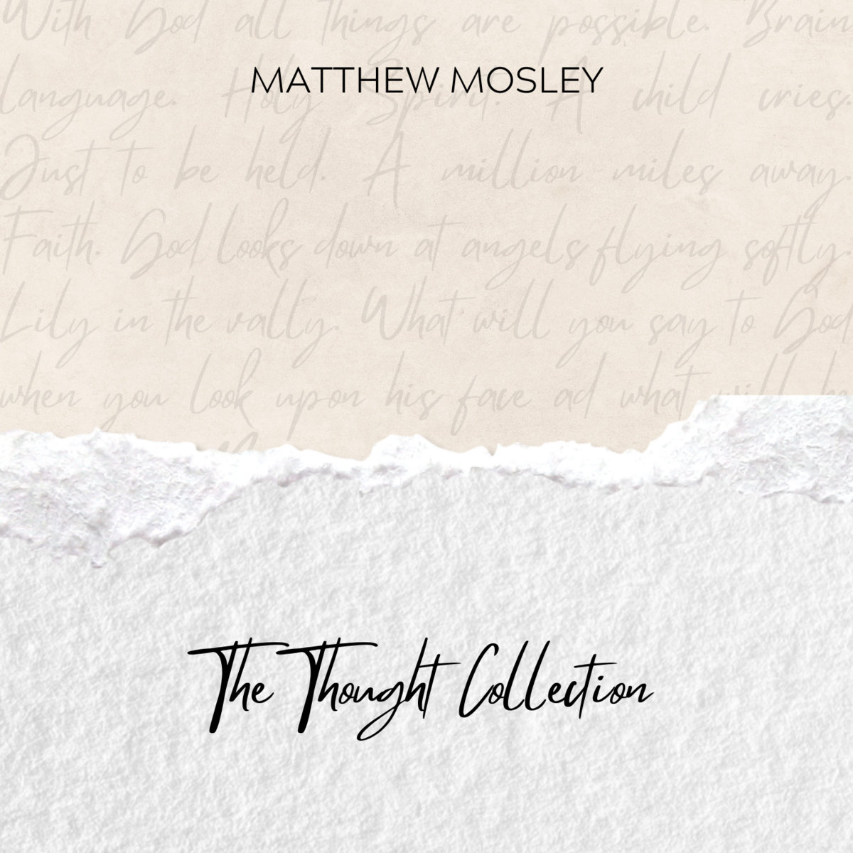 The Thought Collection | Matthew Mosley