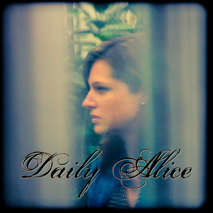 Daily Alice EP | Daily Alice