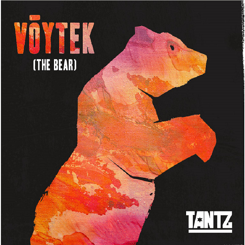 Voytek (The Bear) | Tantz
