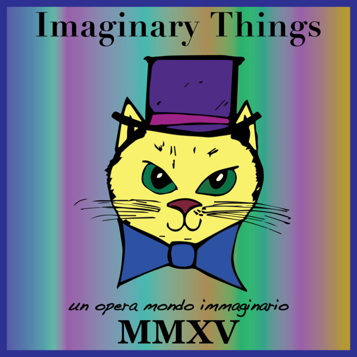 Imaginary Things MMXV | The Best Cat Memes