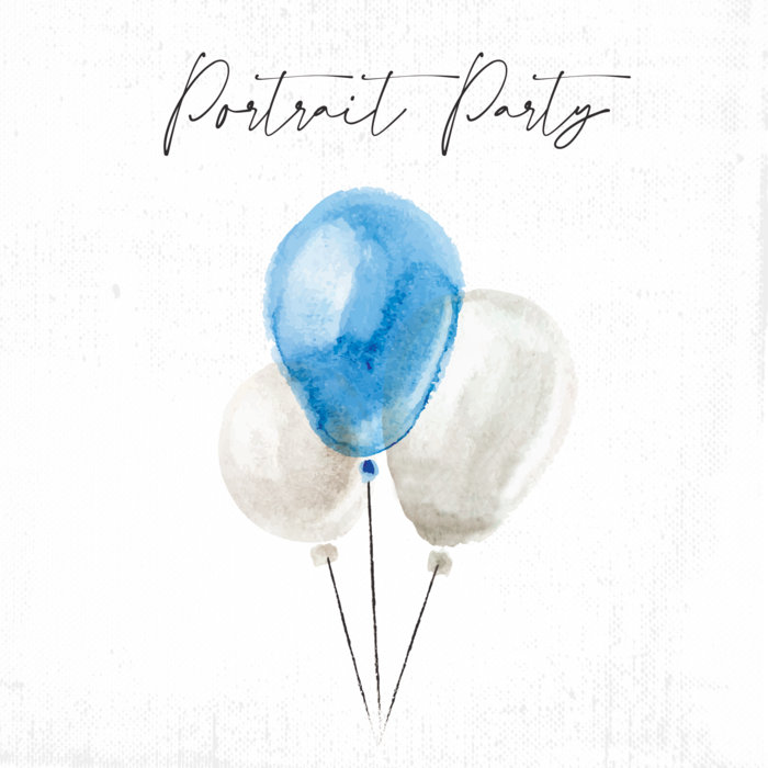 Portrait Party | Portrait Party