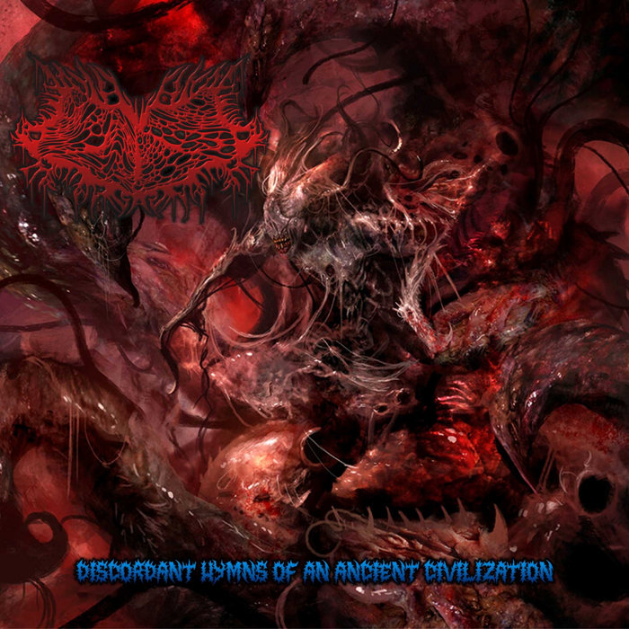 Discordant Hymns Of An Ancient Civilization | Regurgitated Devourer