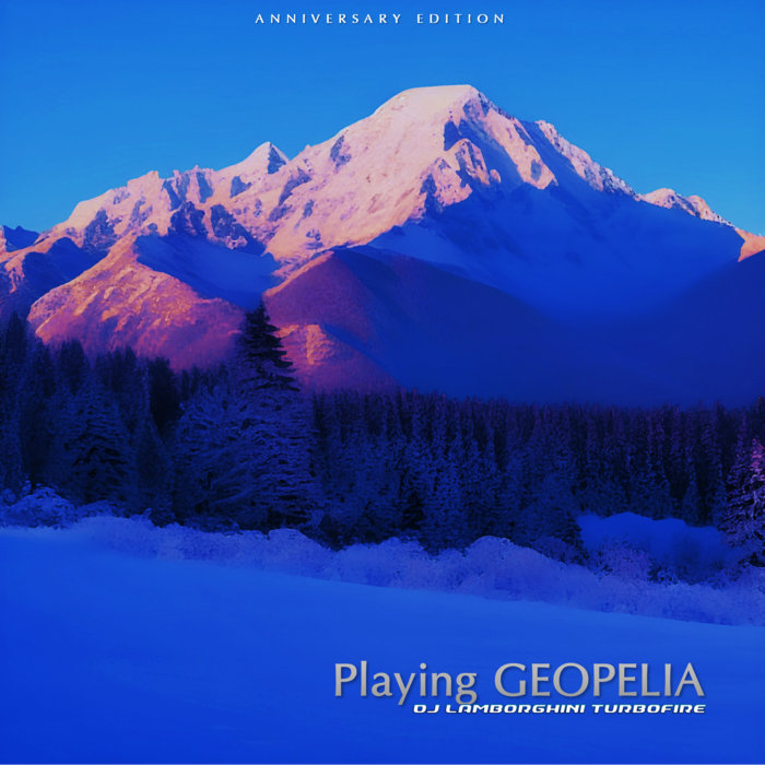 Playing Geopelia (Anniversary Edition) | DJ Lamborghini Turbofire