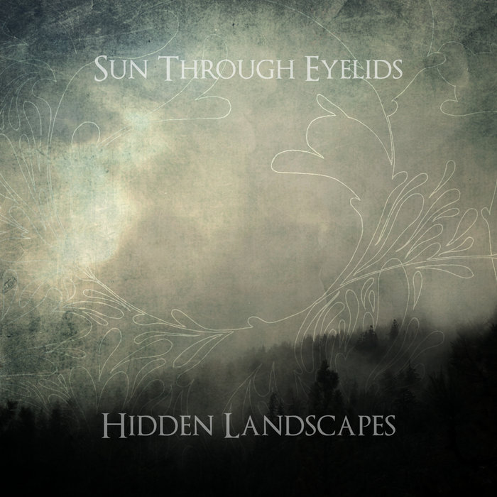 Hidden Landscapes | Sun Through Eyelids | Kalpamantra
