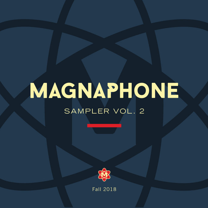 Magnaphone Sampler Fall 2018 | Magnaphonerecords