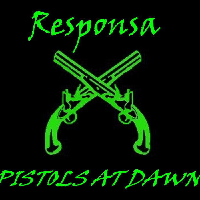 Pistols at Dawn | Responsa | Dammit Records