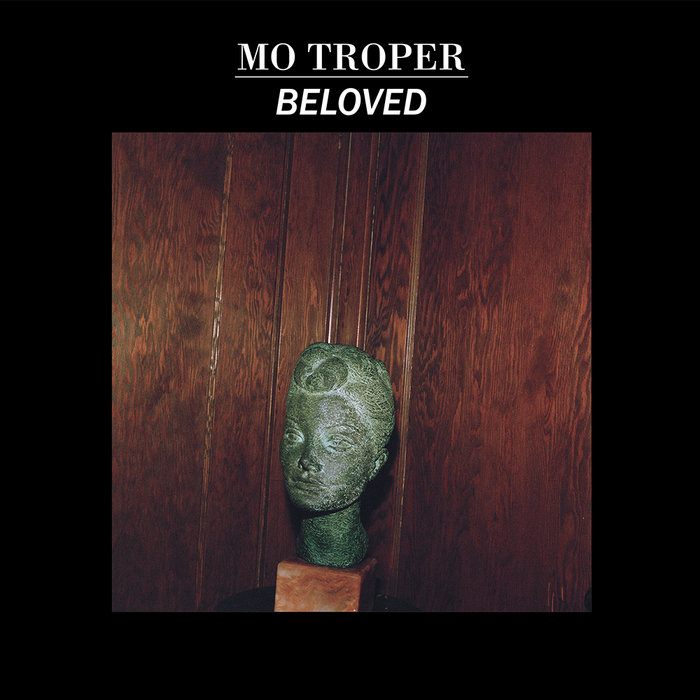 Beloved | Mo Troper