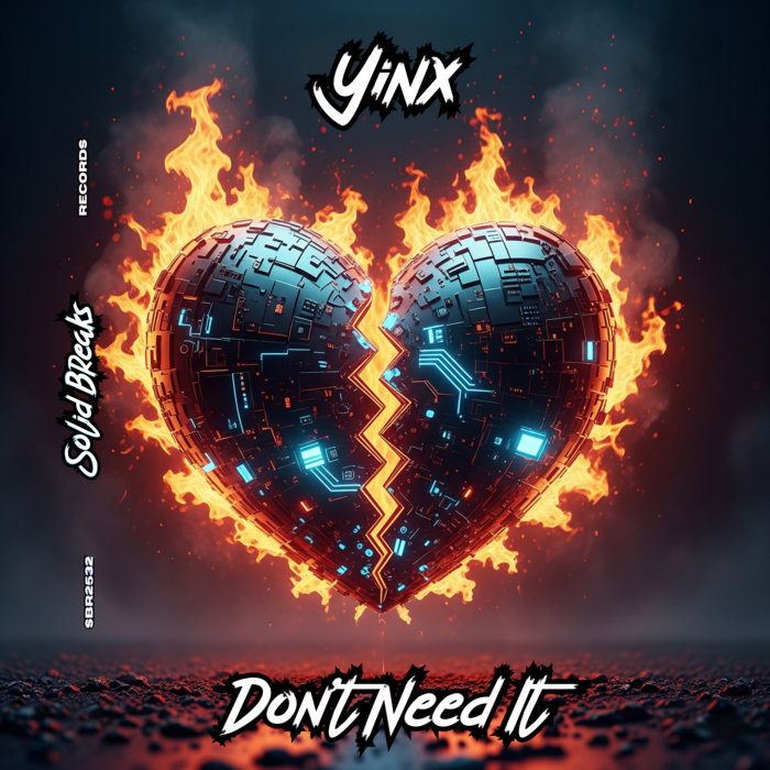 Yinx - Don´t need it (original mix) | Solid Breaks