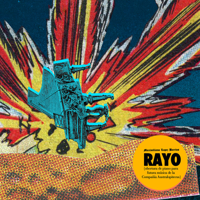 Rayo | Maximiliano Lopez Barrios | Compañía Australopitecus