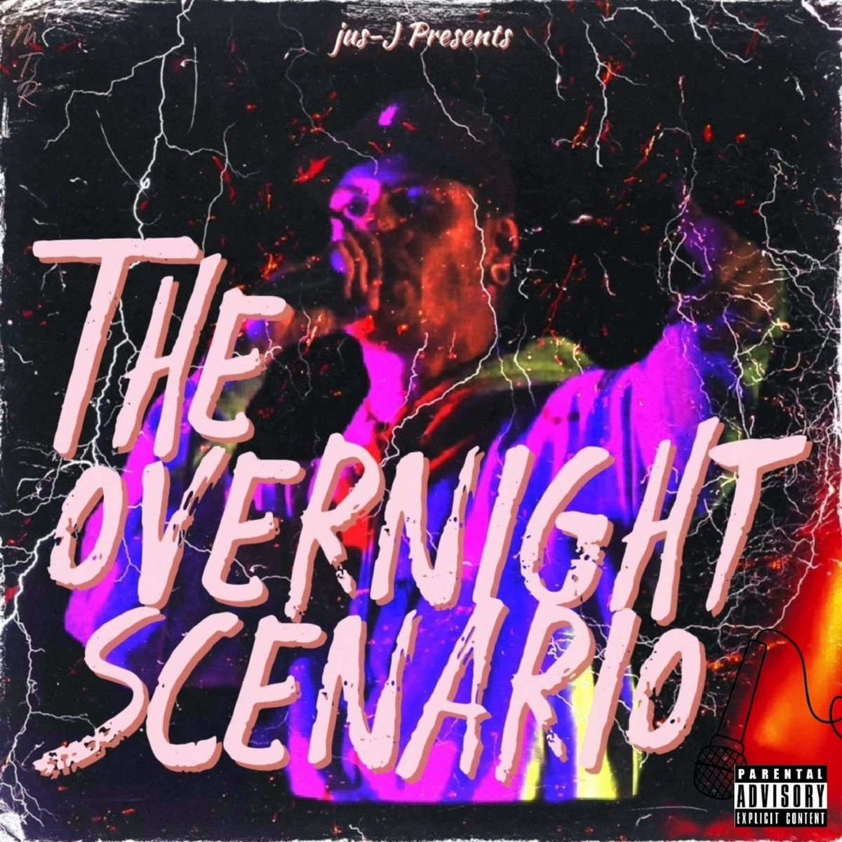 The overnight scenario - Mixtape | jus-J