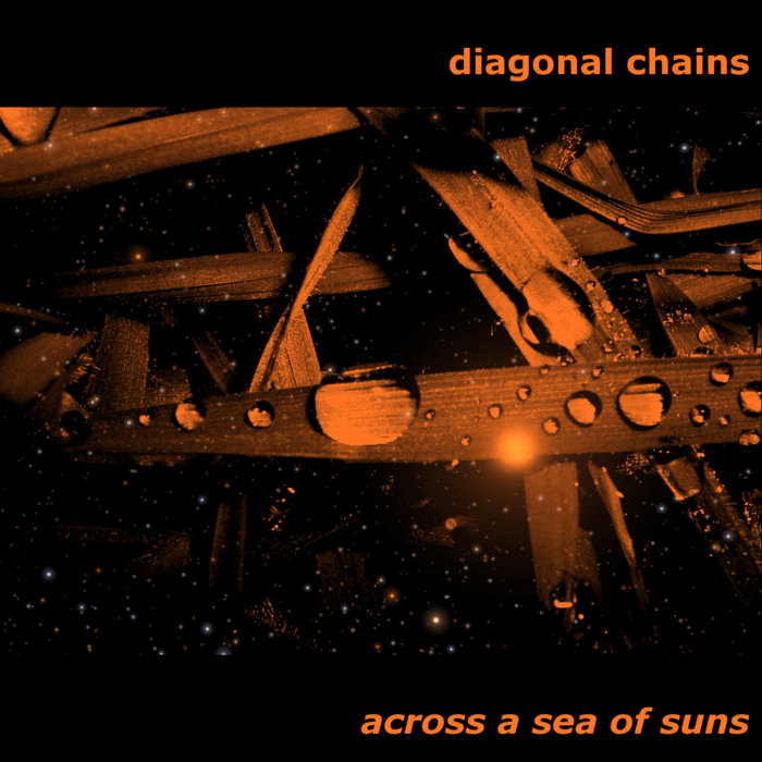 Across A Sea Of Suns | diagonal chains | almost automatic landscapes