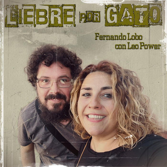 Liebre por gato | Fernando Lobo | Fernando Lobo (oficial)