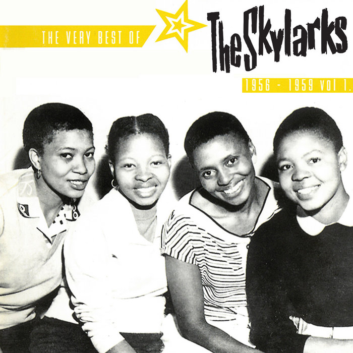 The Very Best of The Skylarks (1956-1959) Vol. 1 | The Skylarks | Gallo Record Company