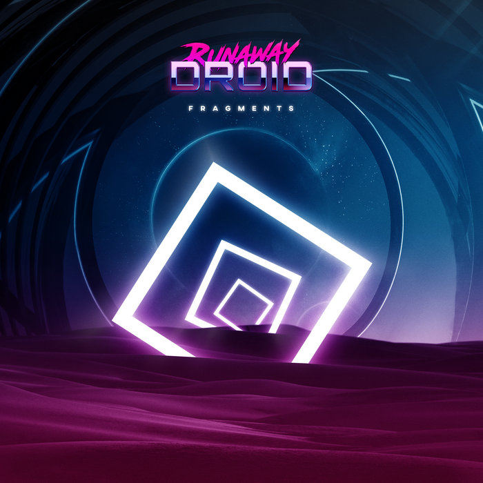 FRAGMENTS (Album) | Runaway Droid
