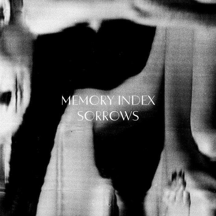 Sorrows | Memory Index