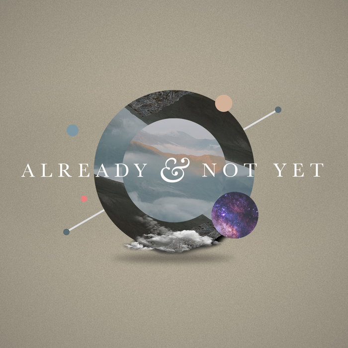 Already/Not Yet (Demo's) | Bruce Benedict