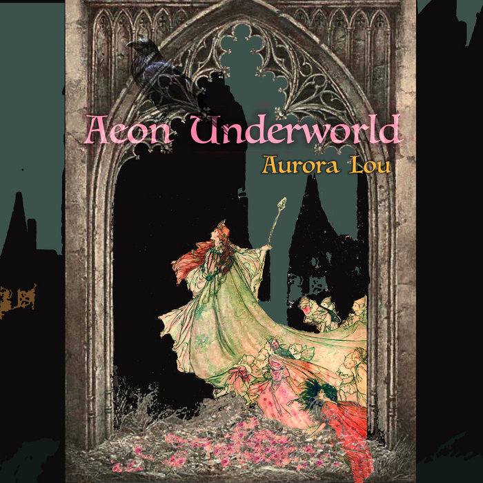 Aeon Underworld | Aurora Lou