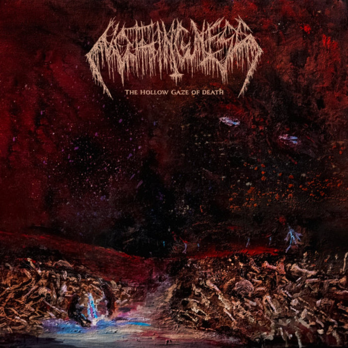 The Hollow Gaze Of Death | Nothingness | Violence In The Veins