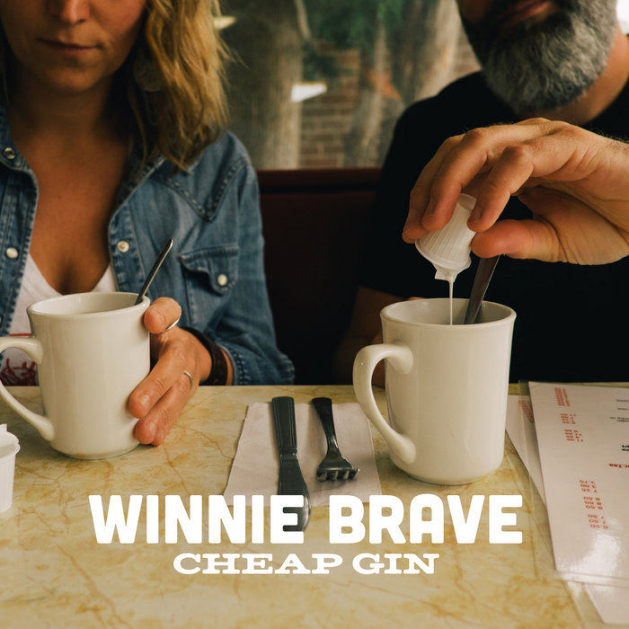 Cheap Gin | Winnie Brave