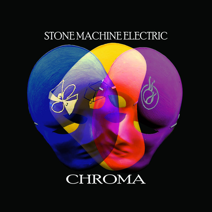 Chroma | Stone Machine Electric