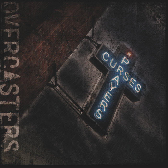 Curses/Prayers | Overcasters