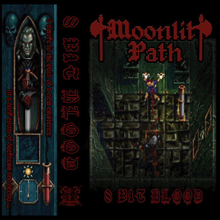 Moonlit Path - 8 BIT BLOOD | Nocturnal Curse Records