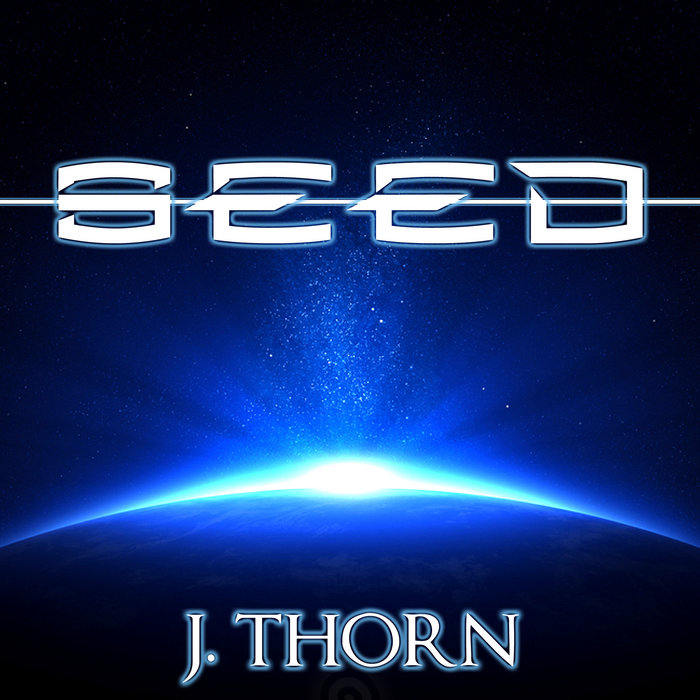 Seed | J. Thorn