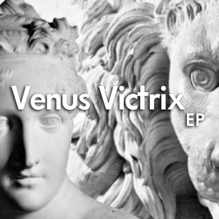 Venus Victrix EP | Michaël DeFleur