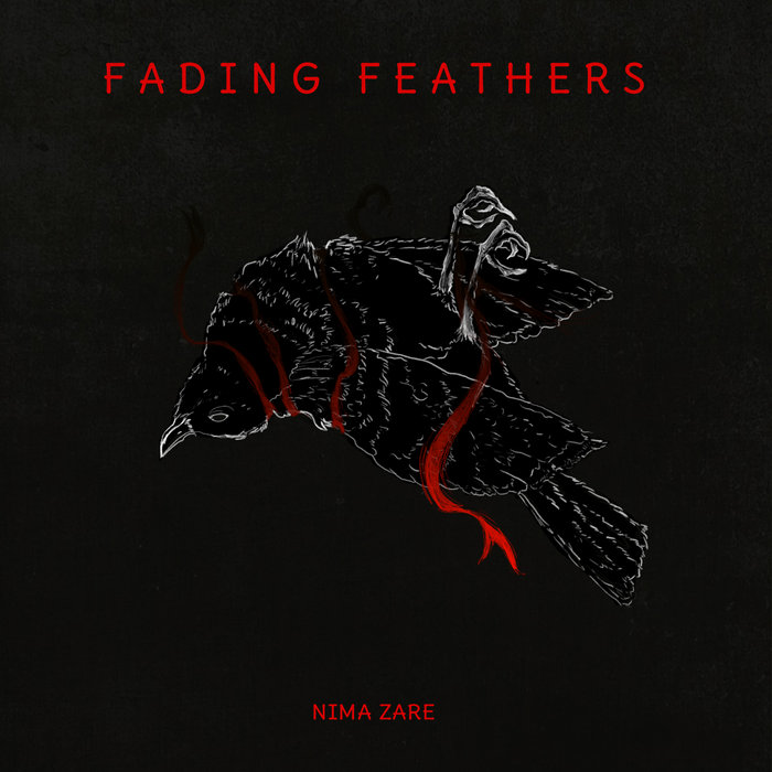 Fading Feathers (Album) | Nima Zare
