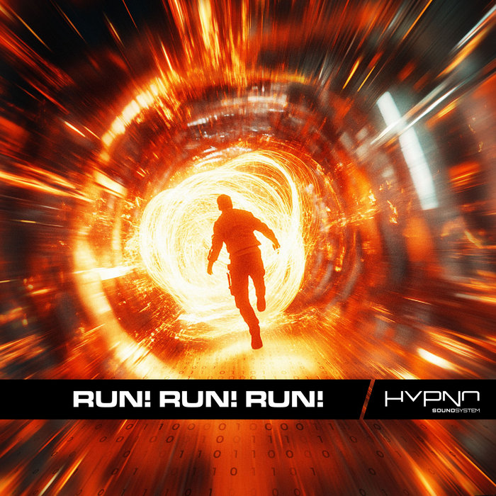 Run! Run! Run! | Hypno Soundsystem | HYPNO SOUNDSYSTEM